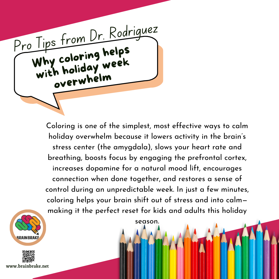 Why Coloring Helps With Holiday Week Overwhelm – Brain Brake
